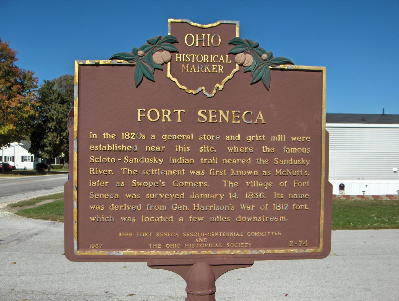 Ohio Historical Marker: Fort Seneca - Destination Seneca County