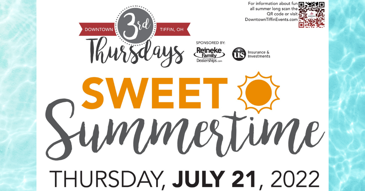 Enjoy Sweet Summertime in Downtown Tiffin! - Destination Seneca County